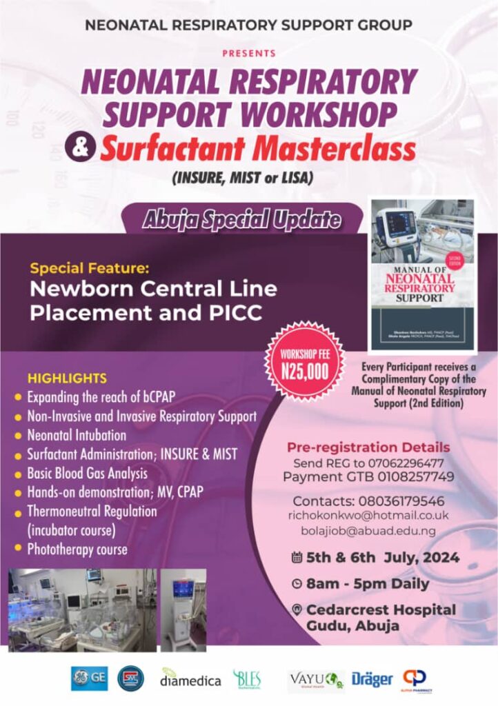 NEONATAL RESPIRATORY SUPPORT WORKSHOP - ANA - African Neonatal Association